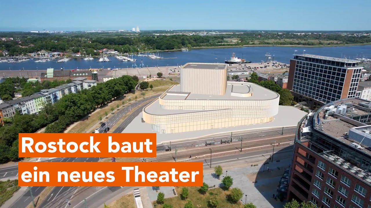 Rostock baut ein neues Volkstheater - Oberbürgermeisterin lädt zum 1 ...